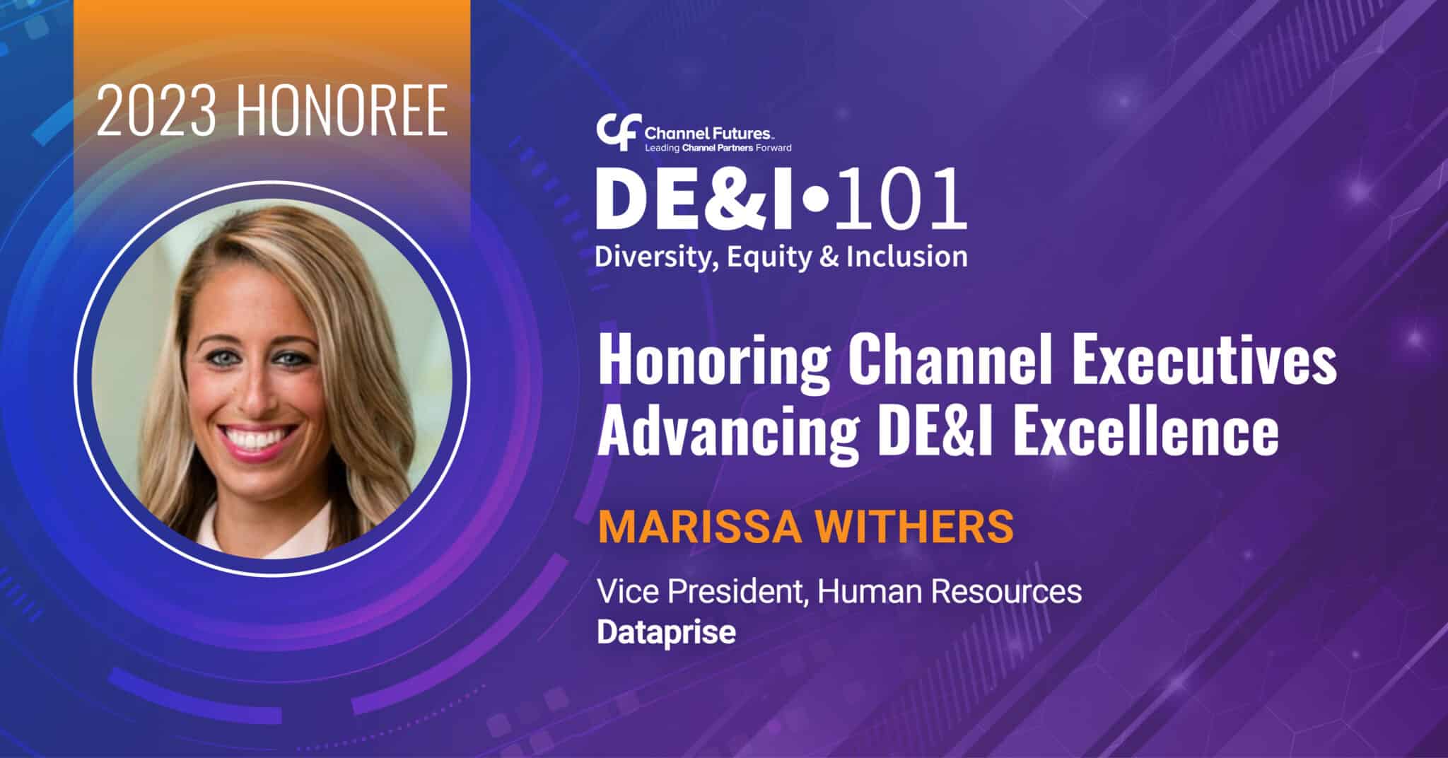 Dataprise VP of HR Honored on 2023 Channel Futures DE&I 101